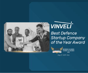 Vinveli awarded Best Defence Startup Company of the Year - VINVELI India